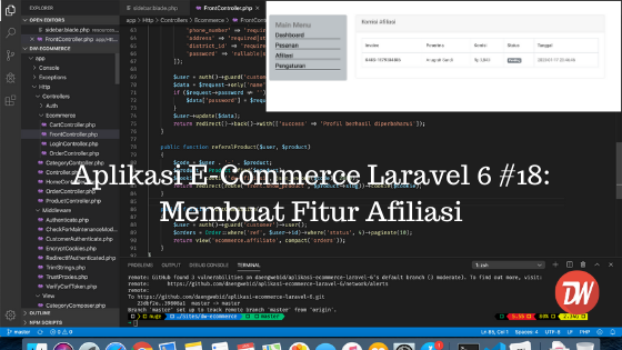 Aplikasi E-Commerce Laravel 6 #18: Membuat Fitur Afiliasi - Daeng Web