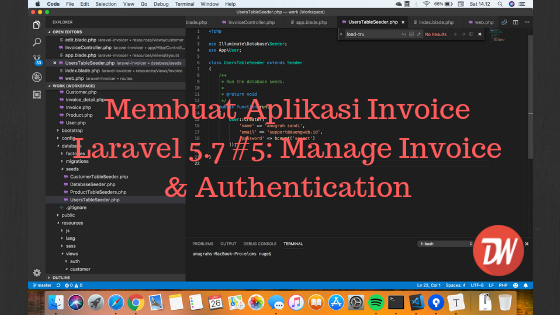 Membuat Aplikasi Invoice Laravel 5.7 #5: Manage Invoice & Authentication - Daeng Web